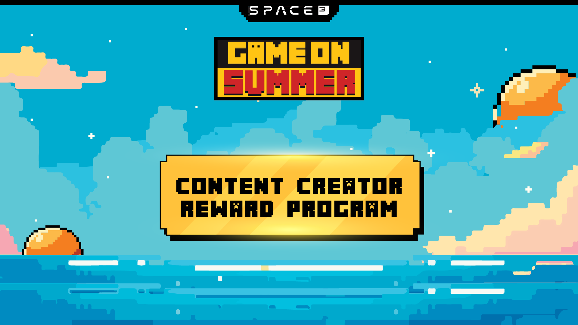 [5] Content Creator Reward Program - Space3