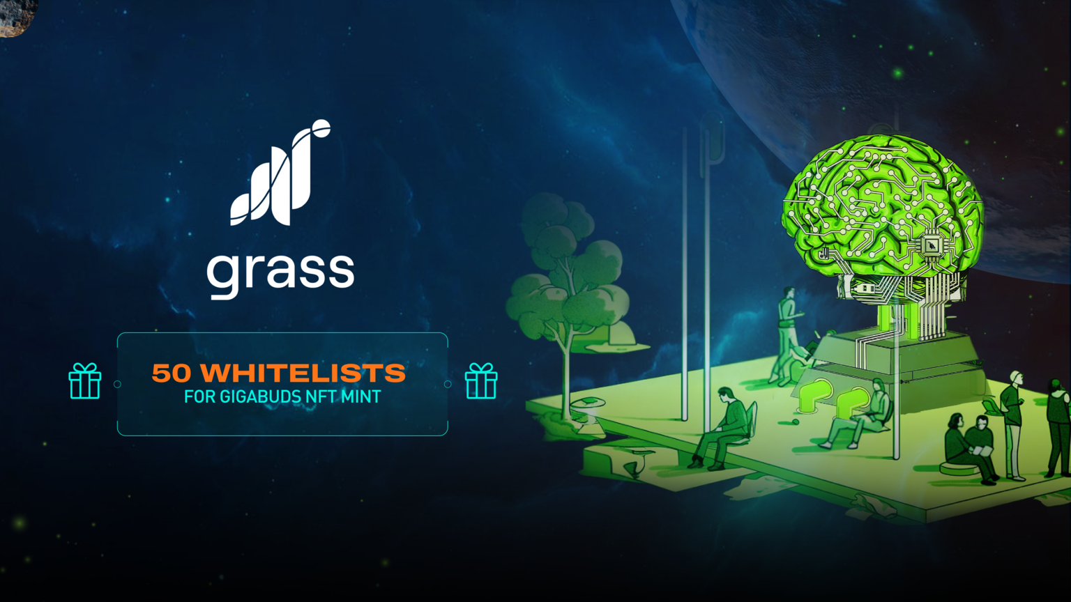 Grass: Collect your GigaBuds NFT Whitelist - Space3